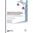 Continuité de la justice et respect des droits humains en période de ...