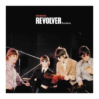 The Revolver Sessions - The Beatles - CD album - Achat & prix | fnac