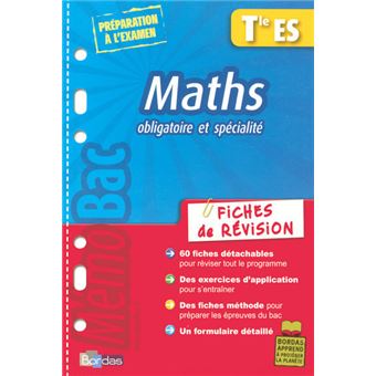 Memobac fiches revision maths terminale es obligatoire et specialite ...