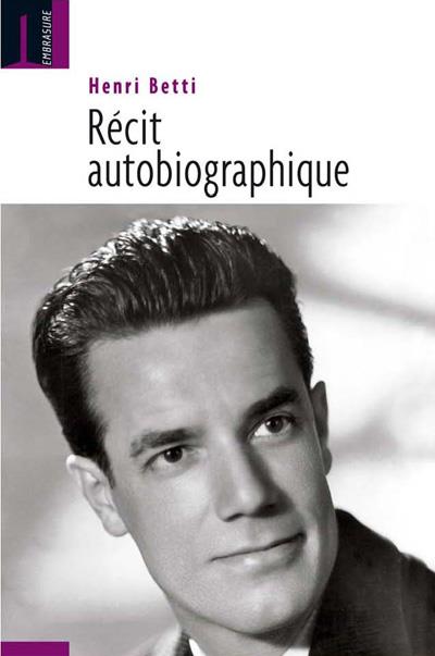 Récit autobiographique - broché - Henri Betti - Achat Livre | fnac