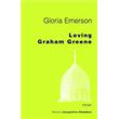 Loving Graham Green - broché - Gloria Emerson, Pascale Voilley - Achat ...