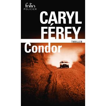 Condor - Poche - Caryl Férey - Achat Livre ou ebook | fnac
