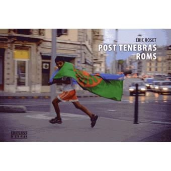 Post tenebras roms - broché - Eric Roset - Achat Livre | fnac