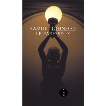 Le paresseux - Poche - Samuel Johnson - Achat Livre | fnac