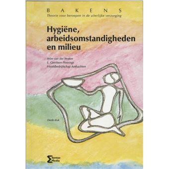 Bakens - Hygiene - arbeidsomstandigheden en milieu - Wim Van der ...