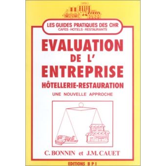 L'évaluation de l'entreprise en hôtellerie-restauration une nouvelle ...