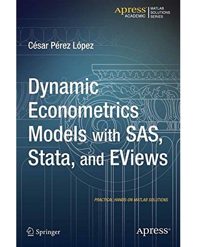 Dynamic econometrics models with sas, stata, and eviews - Poche - Cesar Lopez - Achat Livre | fnac