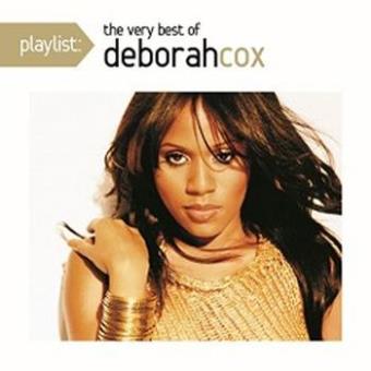 Playlist the best of Deborah Cox - Deborah Cox - CD album - Achat ...