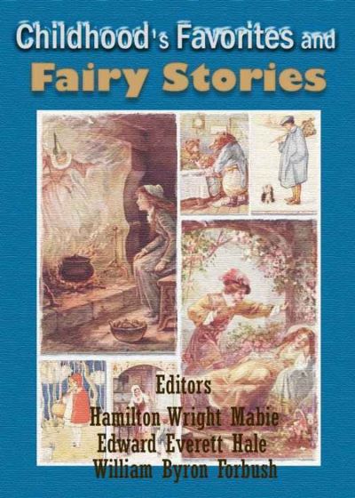 Childhood's Favorites and Fairy Stories The Young Folks Treasury ...