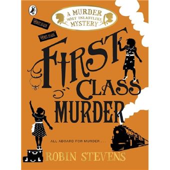 First class murder - Poche - Robin Stevens - Achat Livre ou ebook | fnac