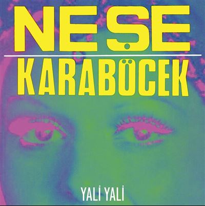 Yali Yali - Nese Karabocek - Vinyle album - Achat & prix | fnac