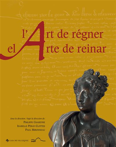 L'art de régner / El arte de reinar El arte de reinar, Édition bilingue ...