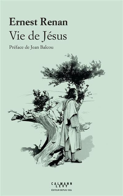 Vie de Jésus - broché - Ernest Renan - Achat Livre ou ebook | fnac
