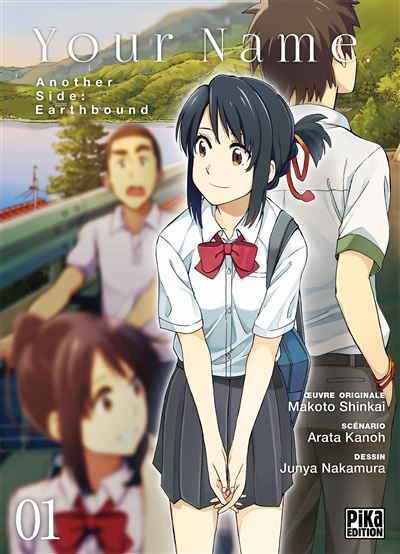 Your name - Tome 1 - Your Name. Another Side : Earthbound T01 - Makoto ...
