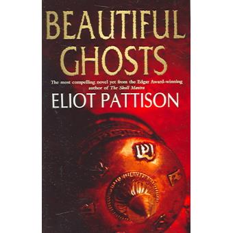 Beautiful ghosts - Poche - Eliot Pattison - Achat Livre ou ebook | fnac