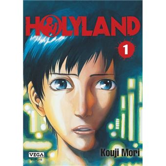 Holyland - Tome 1 - Holyland - Tome 1 - Kôji Mori, Kôji Mori - broché - Achat Livre | fnac