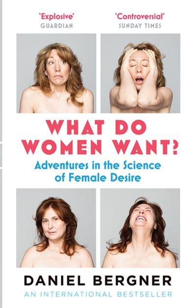 What do women want? - Poche - Daniel Bergner - Achat Livre ou ebook | fnac