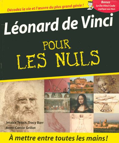 Pour Les Nuls - Léonard de Vinci Pour les nuls - Jessica Teisch, Tracy ...