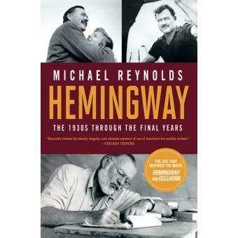 Hemingway - Poche - Michael Reynolds - Achat Livre ou ebook | fnac