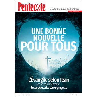 Une bonne nouvelle pour tous Hors-Série L'Évangile selon Jean dans son ...