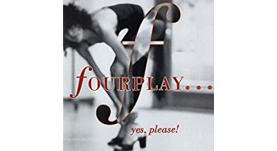 Yes please - Edition remasterisée - Fourplay - CD album - Achat & prix ...
