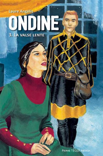 Ondine - Tome 13 - Ondine 3 - La valse lente - Défi - Laure Angélis - broché - Achat Livre | fnac