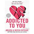 Addicted - Addicted to You - Krista Ritchie, Becca Ritchie - broché ...