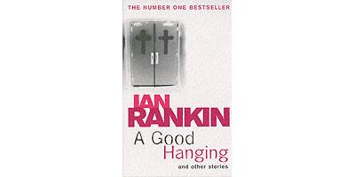 A good hanging and other stories - Poche - Ian Rankin - Achat Livre | fnac
