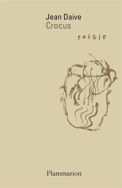 Crocus - broché - Jean Daive - Achat Livre | fnac