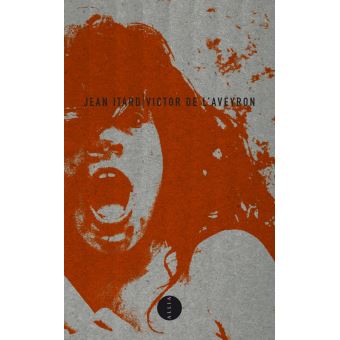 Victor de l'Aveyron - broché - Jean Itard, François Dagognet - Achat ...