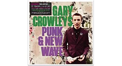 Gary Crowley's Punk & New Wave 2 Signed Edition - Collectif - Vinyle ...