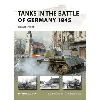 TANKS IN THE BATTLE OF GERMANY 1945 - Achat Livre ou ebook | fnac