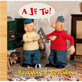 Buurman & buurman - A je to! - Inconnus - cartonné - Achat Livre | fnac