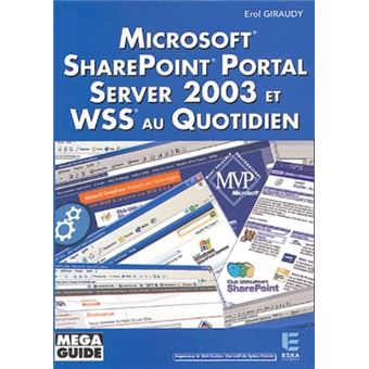 Microsoft sharepoint portal server 2003 - broché - Collectif - Achat ...