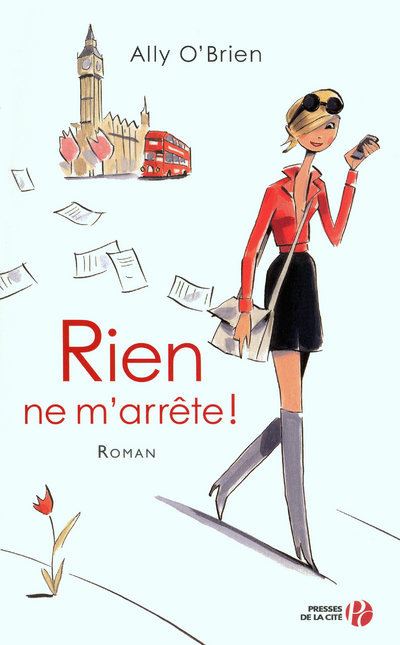 Rien ne m'arrête ! - broché - Ally O'brien, Séverine Quelet - Achat ...