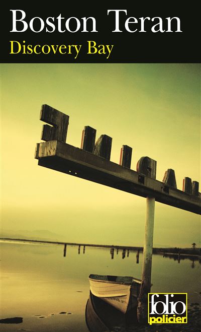 Discovery Bay - Poche - Boston Teran, Daniel Lemoine - Achat Livre | fnac