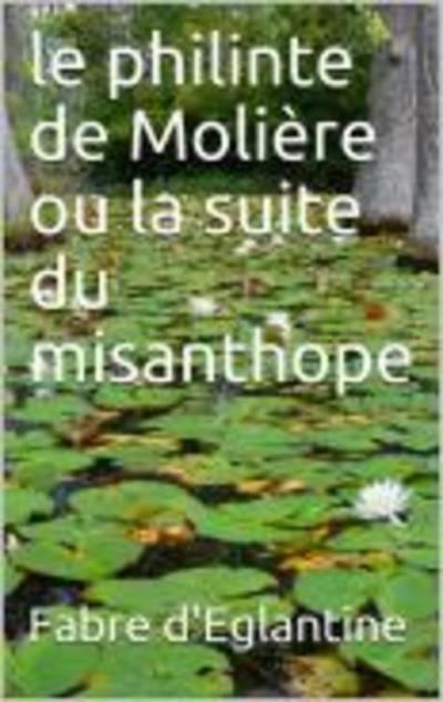 Le Philinte de Molière ou la suite du misanthope - ebook (ePub ...