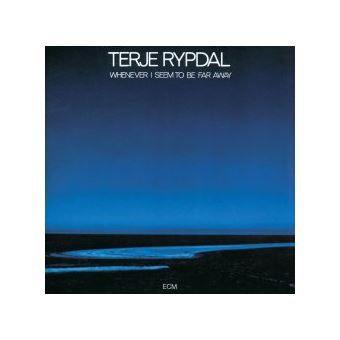 Whenever I Seem To Be Far Away - Terje Rypdal - CD album - Achat & prix ...