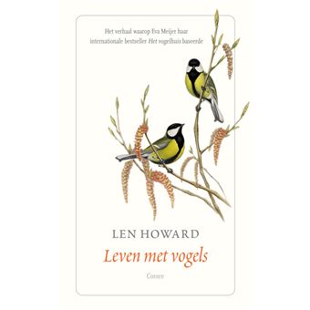 Leven met vogels - broché - Len Howard - Achat Livre | fnac