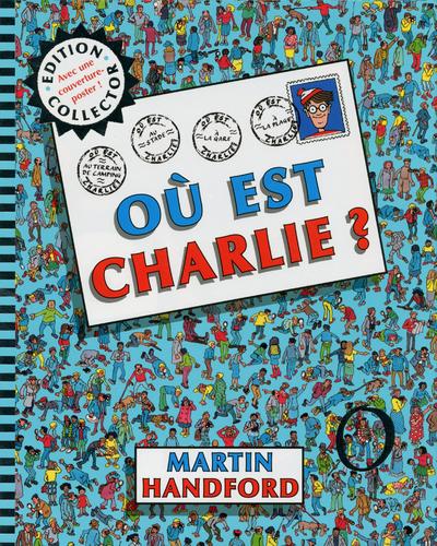 Où est Charlie ? - Collector où est Charlie - Martin Handford - relié ...