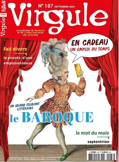 Virgule n°187 Un mouvement littéraire / Le Baroque - septembre 2020 Le ...