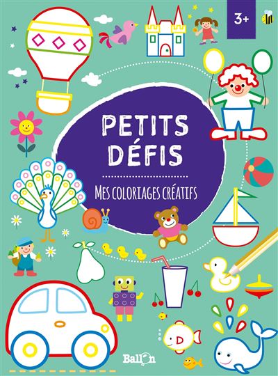 Petits défis : Mes coloriages créatifs - broché - Collectif - Achat ...