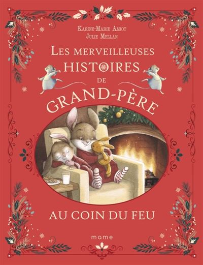 Les Merveilleuses Histoires de Grand-Père - Les merveilleuses histoires ...