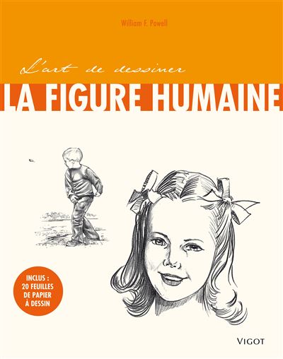 L'art de dessiner la figure humaine - broché - Powell - Achat Livre | fnac