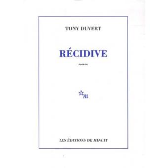 Récidive - Tony Duvert - Achat Livre | fnac