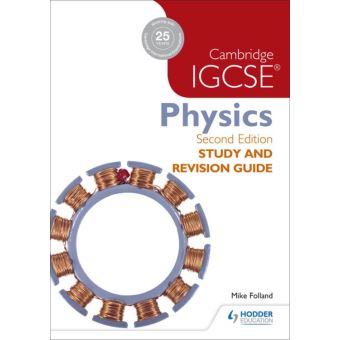 Cambridge IGCSE physics study and revision guide - Poche - Mike Foll - Achat Livre ou ebook | fnac