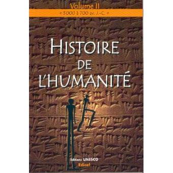Histoire De L Humanite La Prehistoire Et Les Debuts De La