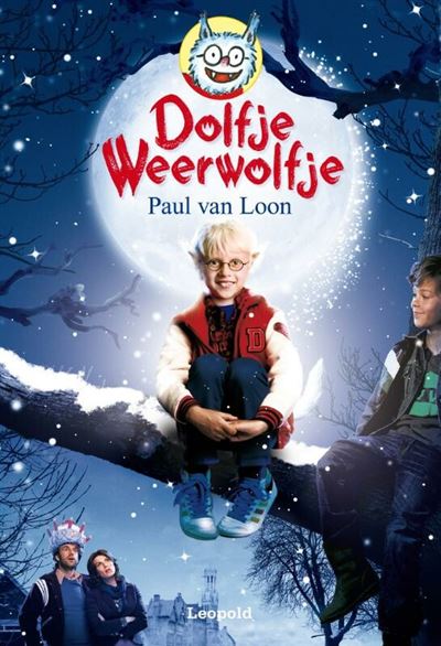 Dolfje Weerwolfje - Tome 1 - Dolfje Weerwolfje - Paul Van Loon, Hugo ...