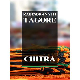 Chitra - ebook (ePub) - Rabindranath Tagore - Achat ebook | fnac