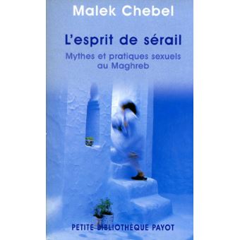L'esprit de sérail - Poche - Malek Chebel - Achat Livre | fnac